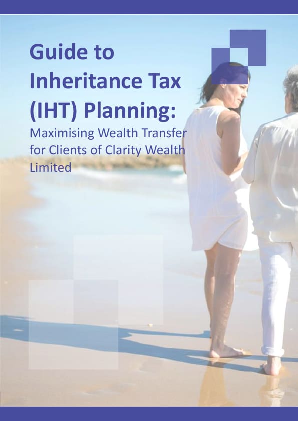Guide to Inheritance Tax - Clarity Wealth