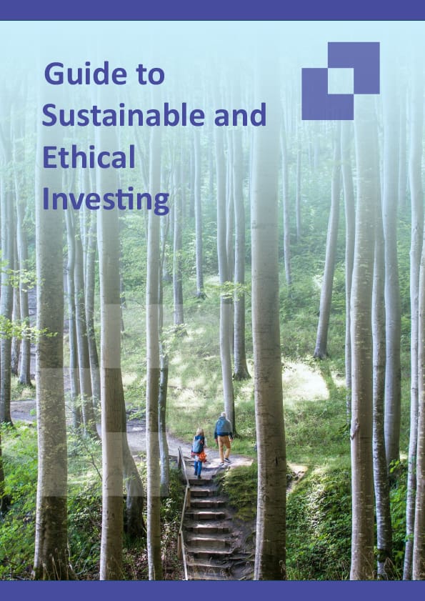 Guide to Sustainable and Ethical Investing - Clarity Wealth